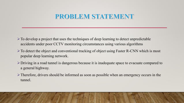 A Deep Learning Algorithm For Automatic Detection Of Unexpected Accidents Under Bad Cctv