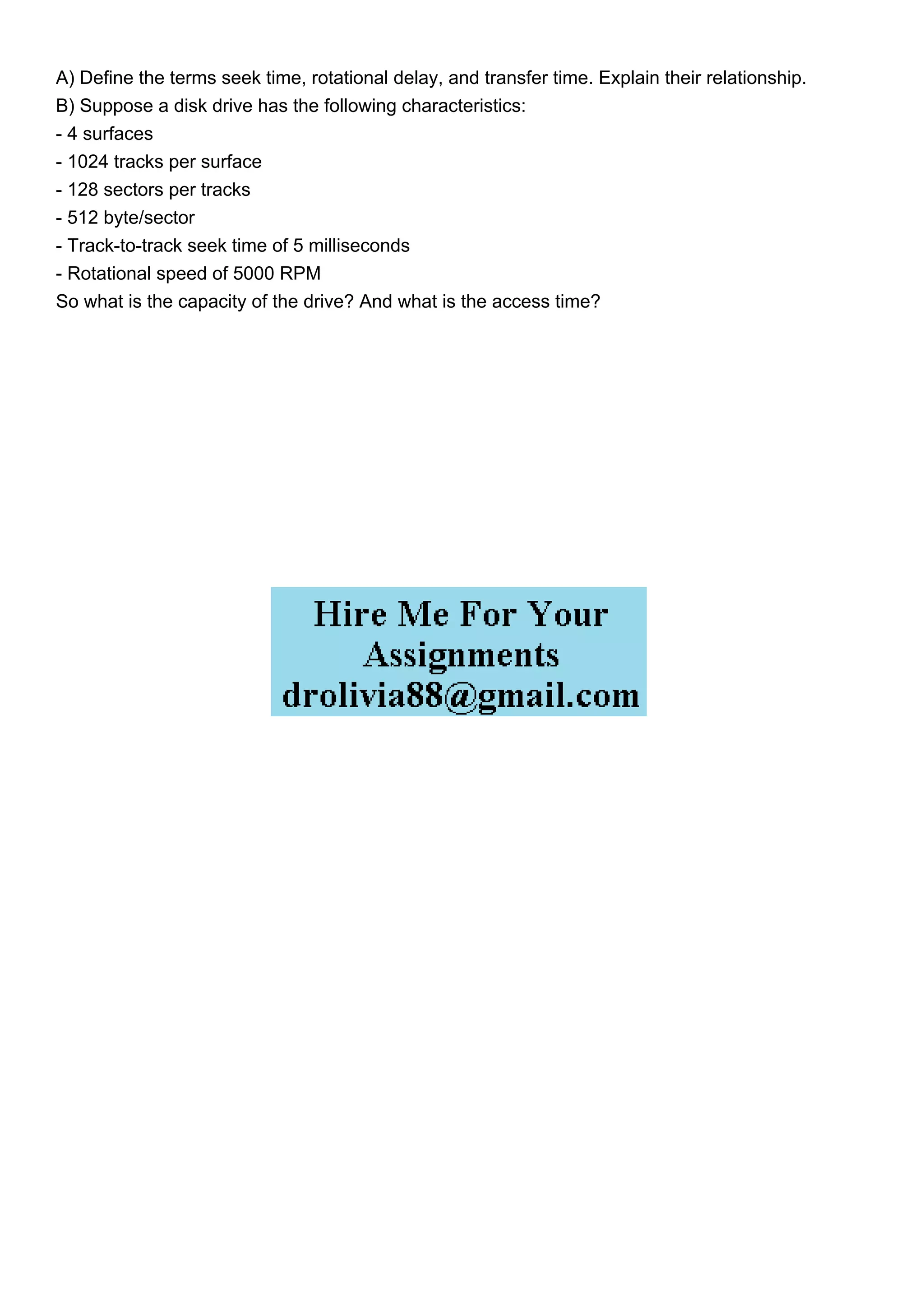 A Define the terms seek time rotational delay and transfe.pdf
