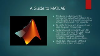 A definitive guide on math works matlab to the students | PPTX