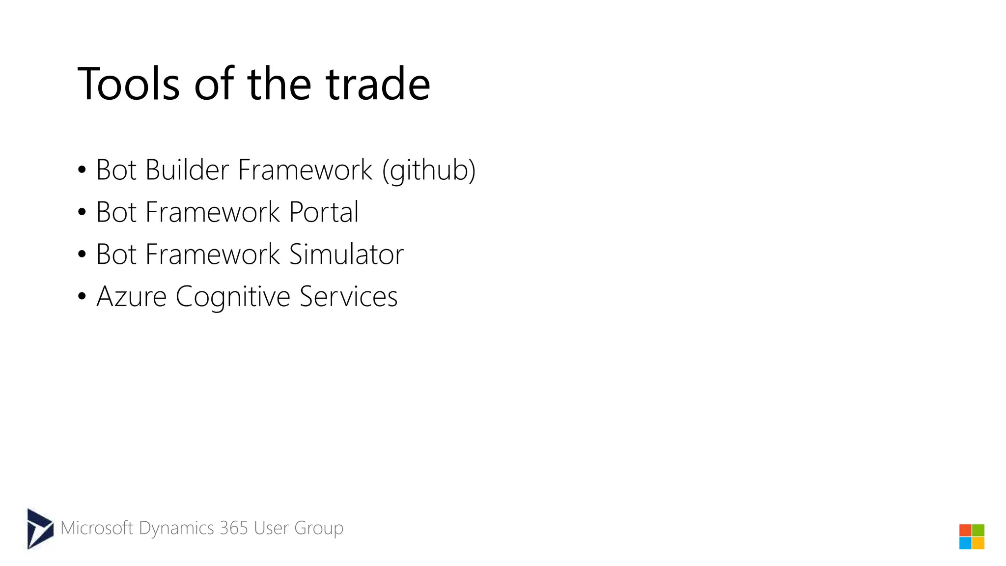 Adelaide D365 UG June 2017 - Introduction to Microsoft Bot Framework | PPTX | Web Conferencing ...