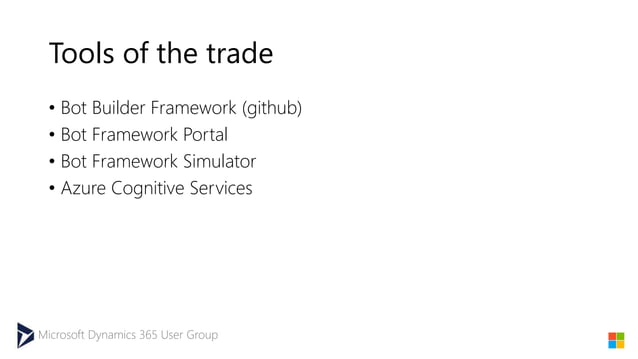 Adelaide D365 UG June 2017 - Introduction to Microsoft Bot Framework ...