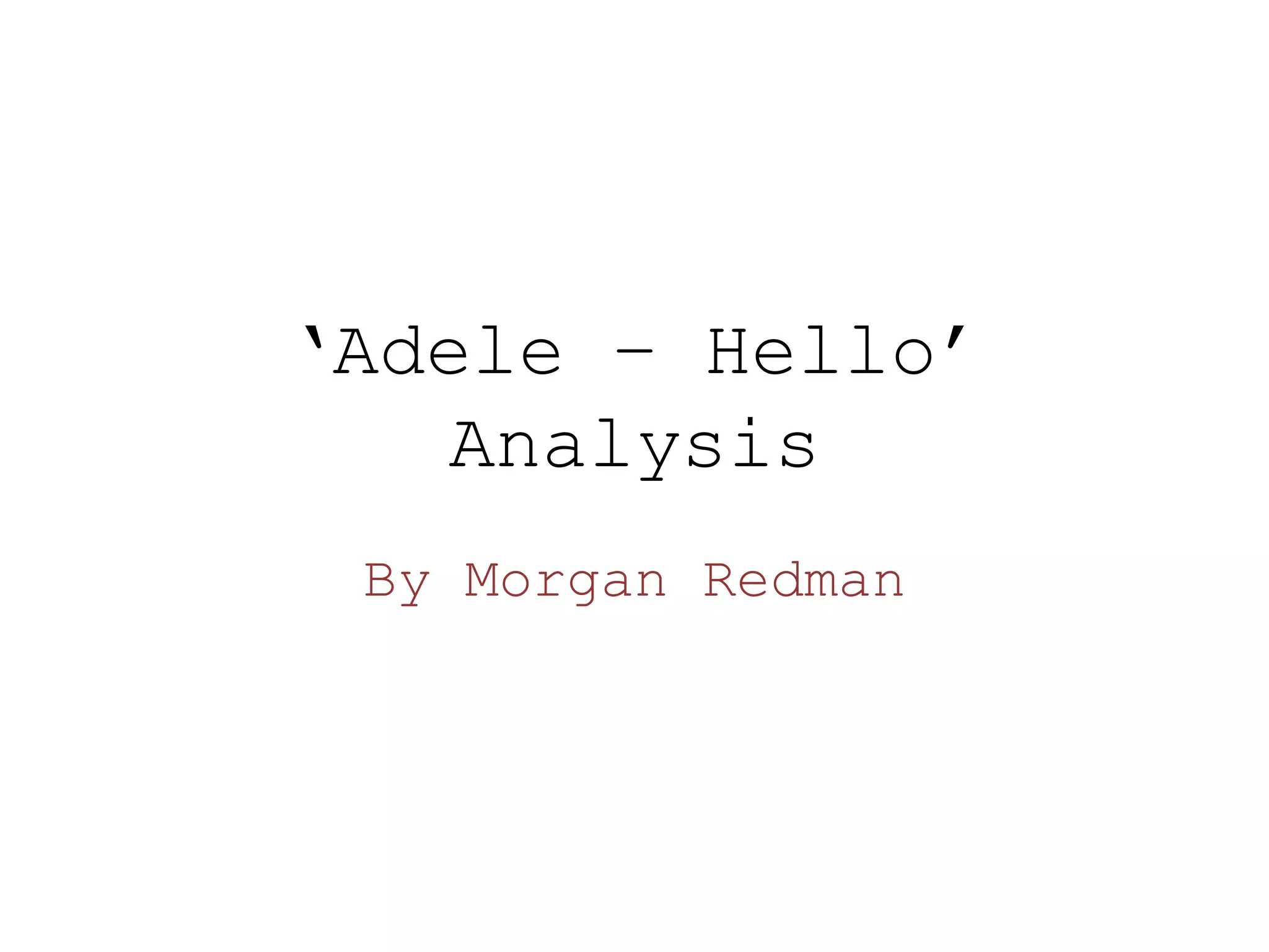 Adele – 'Hello’ Analysis | PPTX