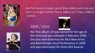Adele biography | PPTX
