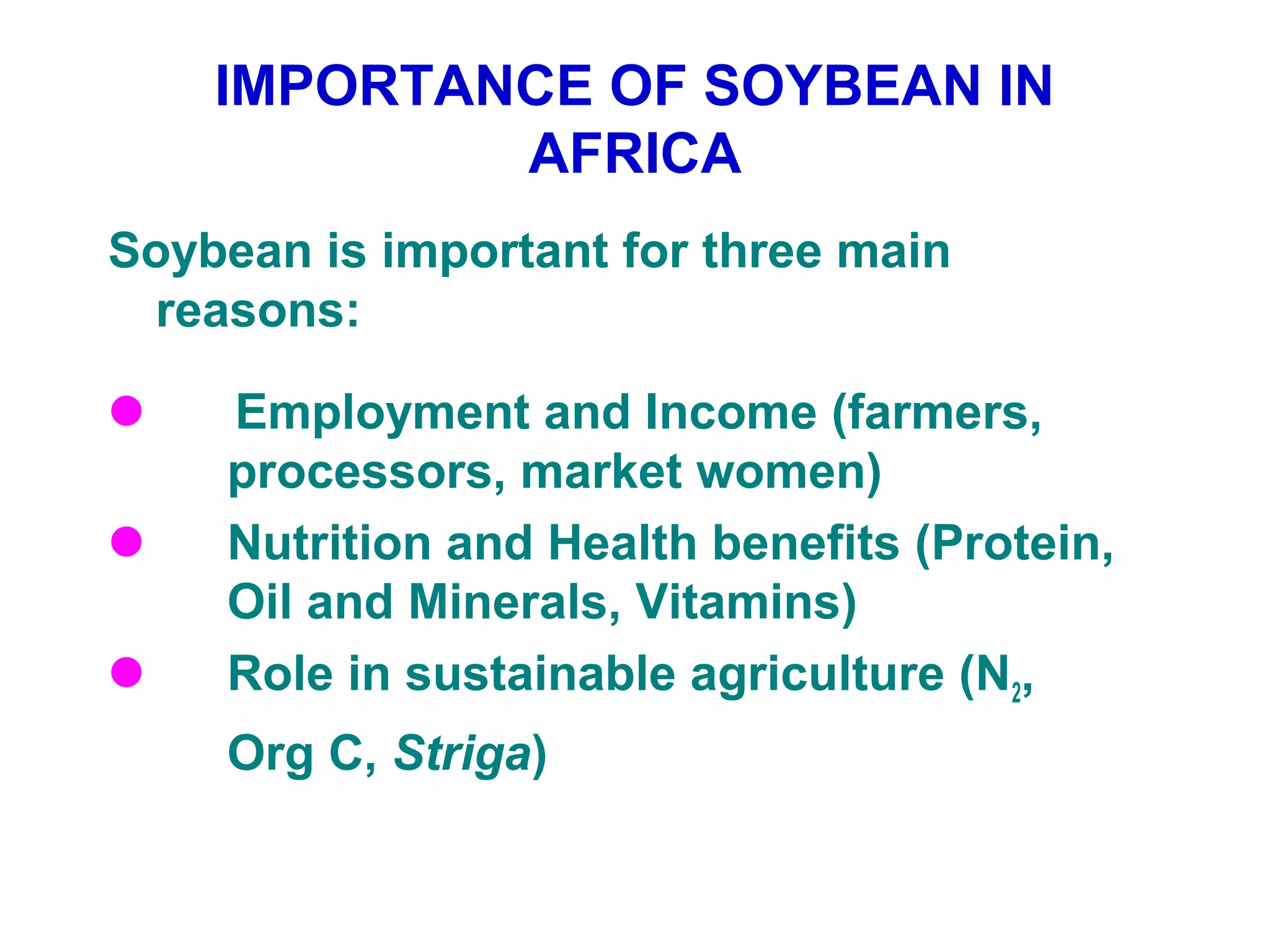 Soybean production and utilization IITA perspective | PPT