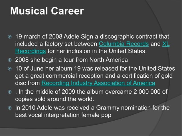 Adele´s biography | PPTX | World/International Music | Music