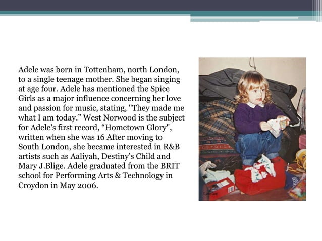 Adele through the years presentation | PPTX | World/International Music | Music