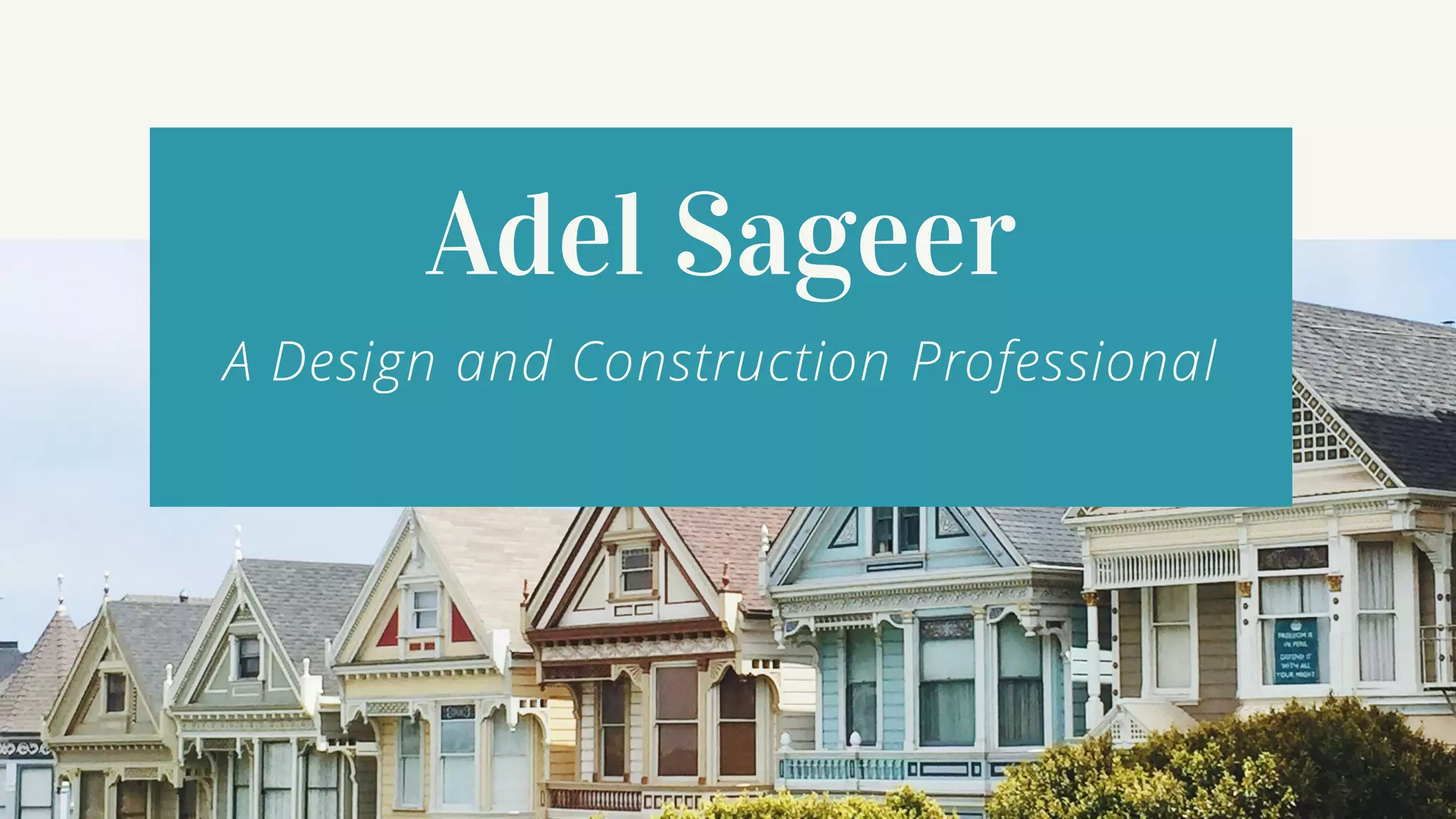 Adel Sageer ,a design and construction professional.pptx