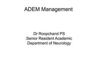 ADEM Management: Treatment Options for Acute Disseminated ...