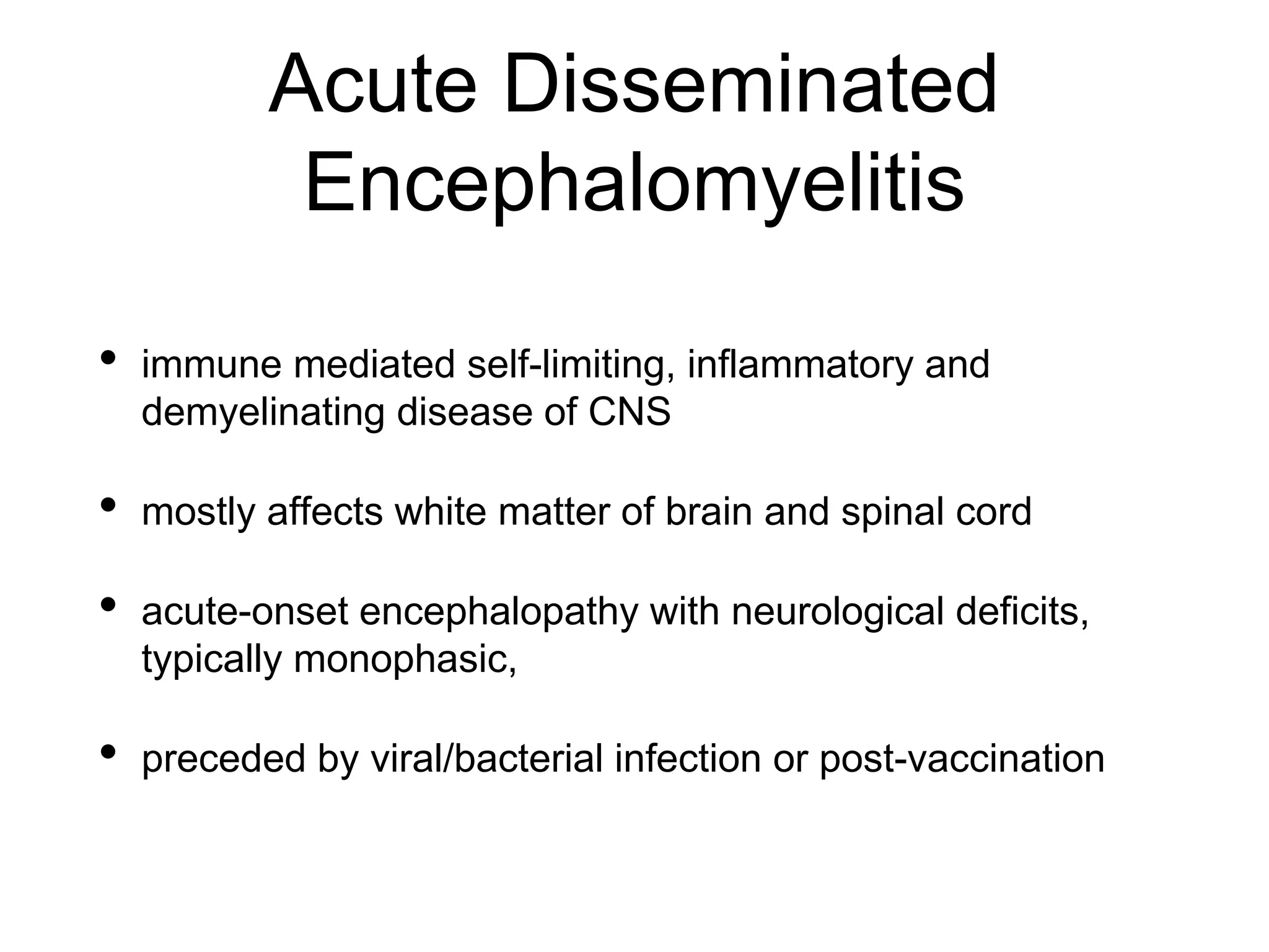 Acute Disseminated Encephalomyelitis | PPTX