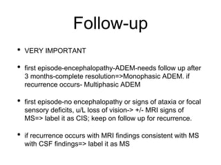 Acute Disseminated Encephalomyelitis | PPTX