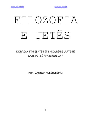 Adem Demaqi ``Filozofia E Jetes`` | PDF