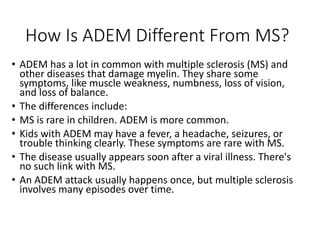 ADEM(Acute Dissiminated Encephalomyelitis) | PPT