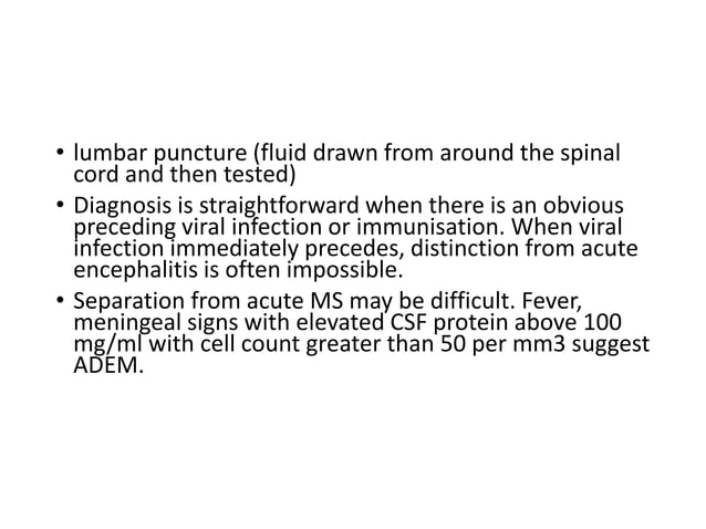 ADEM(Acute Dissiminated Encephalomyelitis) | PPT