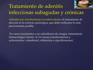 Adenitis Cervical | PPTX