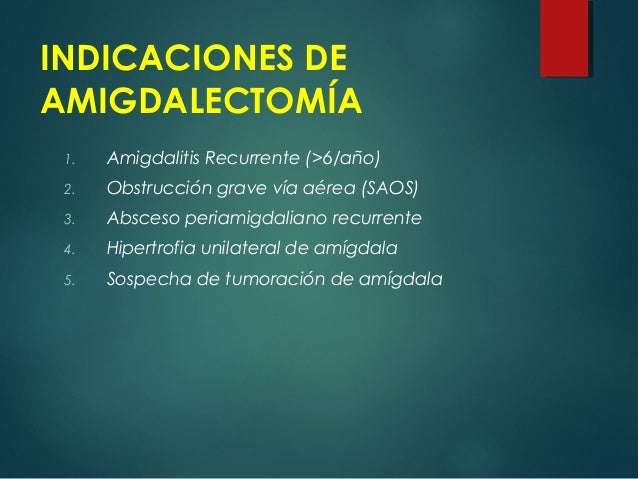 ADENOIDECTOMÍA AMIGDALECTOMÍA