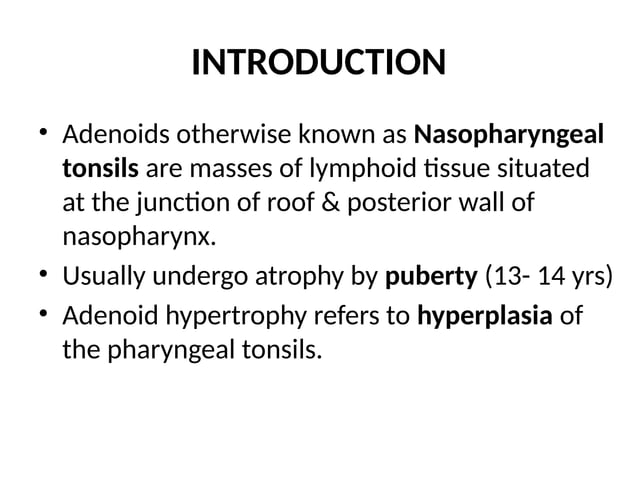 SUMMARY OF ADENOID - HYPERTROPHY.pptx/pdf | PPT