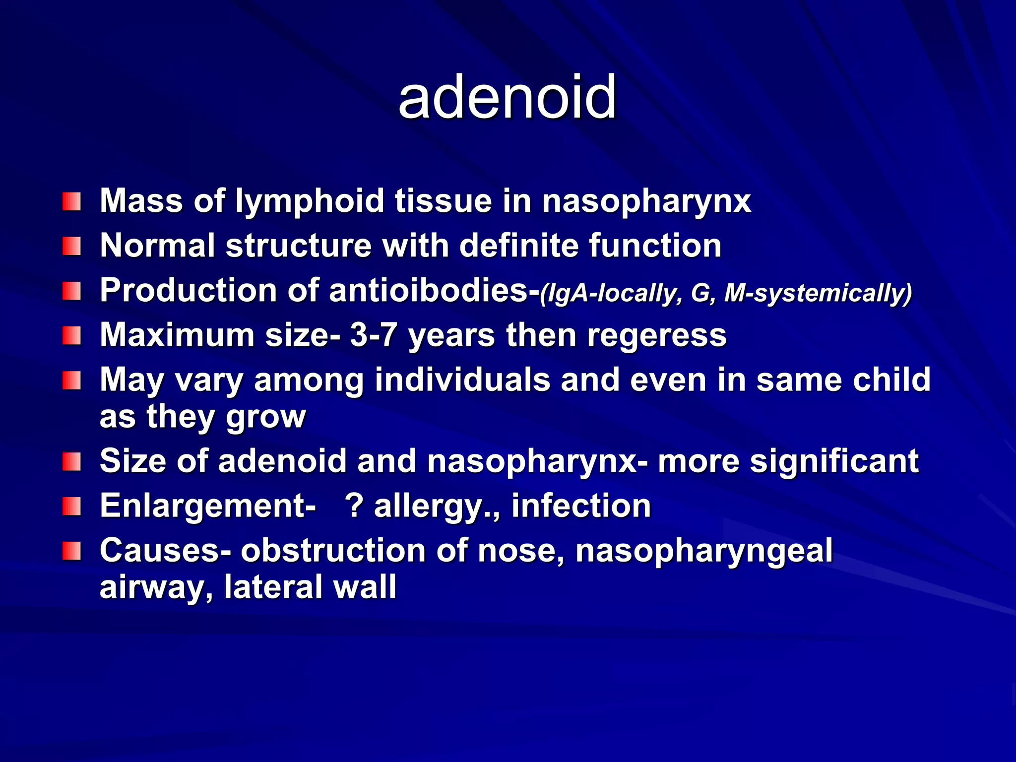 Adenoid enlargement.ppt