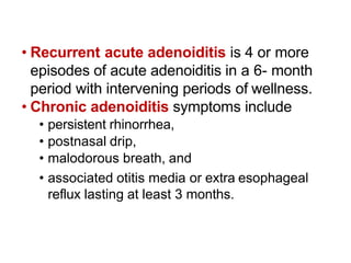 Adenoid Enlargement in children.pptx