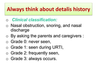 Adenoid Hypertrophy Grading
