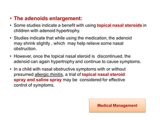 Adenoid Enlargement in children.pptx