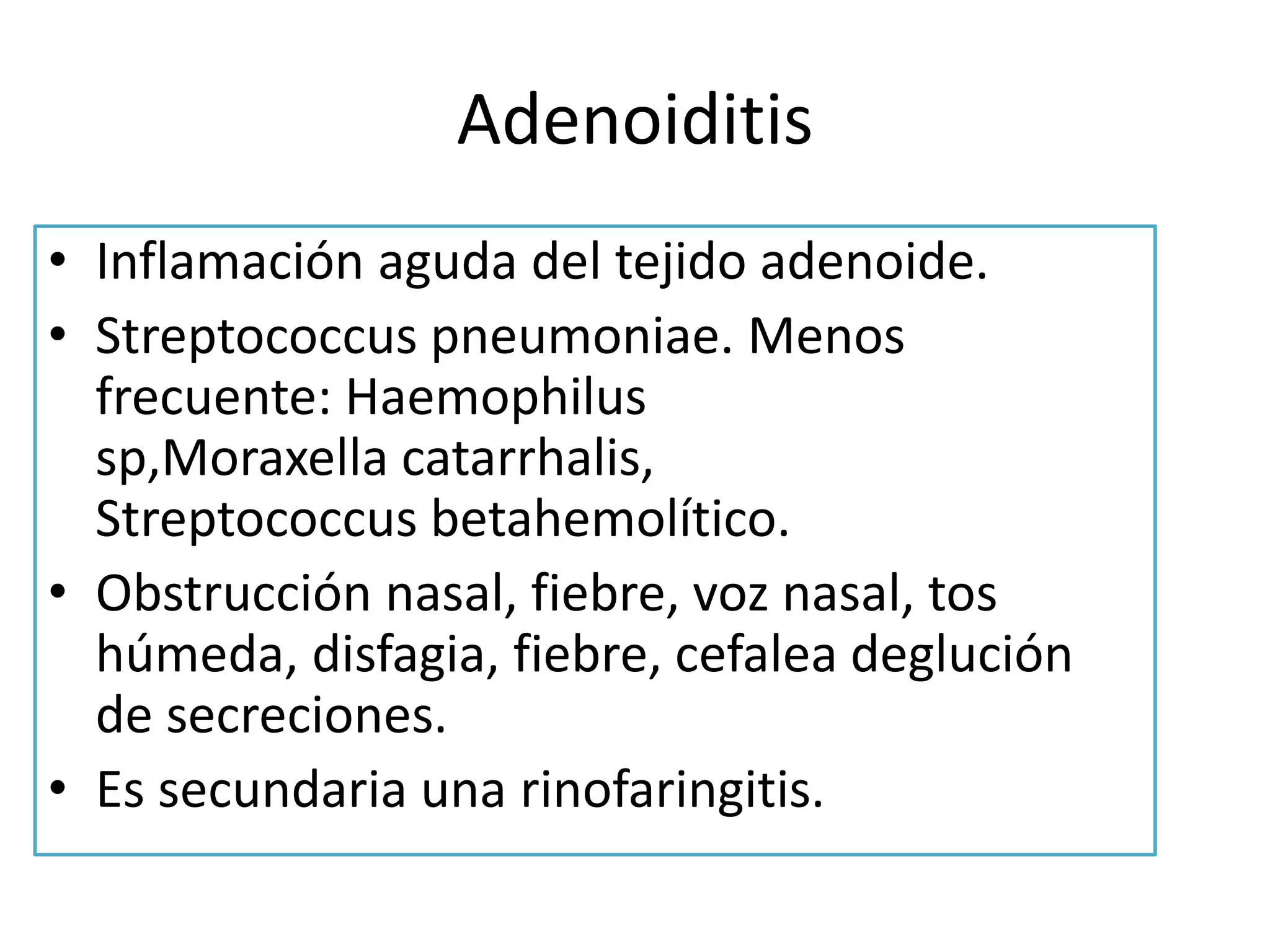 Adenoides Por David Olmedo | PPTX