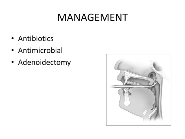 Adenoiditis | PPTX | Ear, Nose and Throat Conditions | Diseases and ...