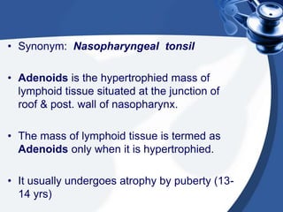 Adenoids | PPTX