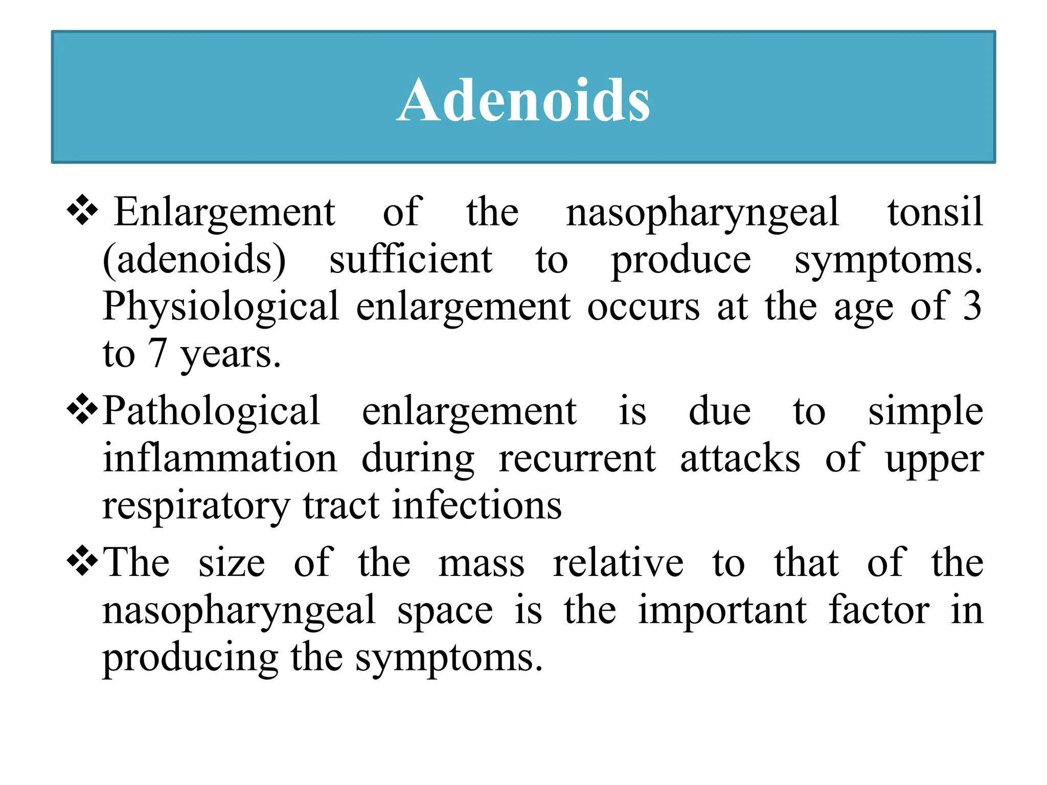 Adenoids.pptx ENT DISEASS OF UPER RESPIRATORY TRACT | PPTX | Ear, Nose and Throat Conditions ...