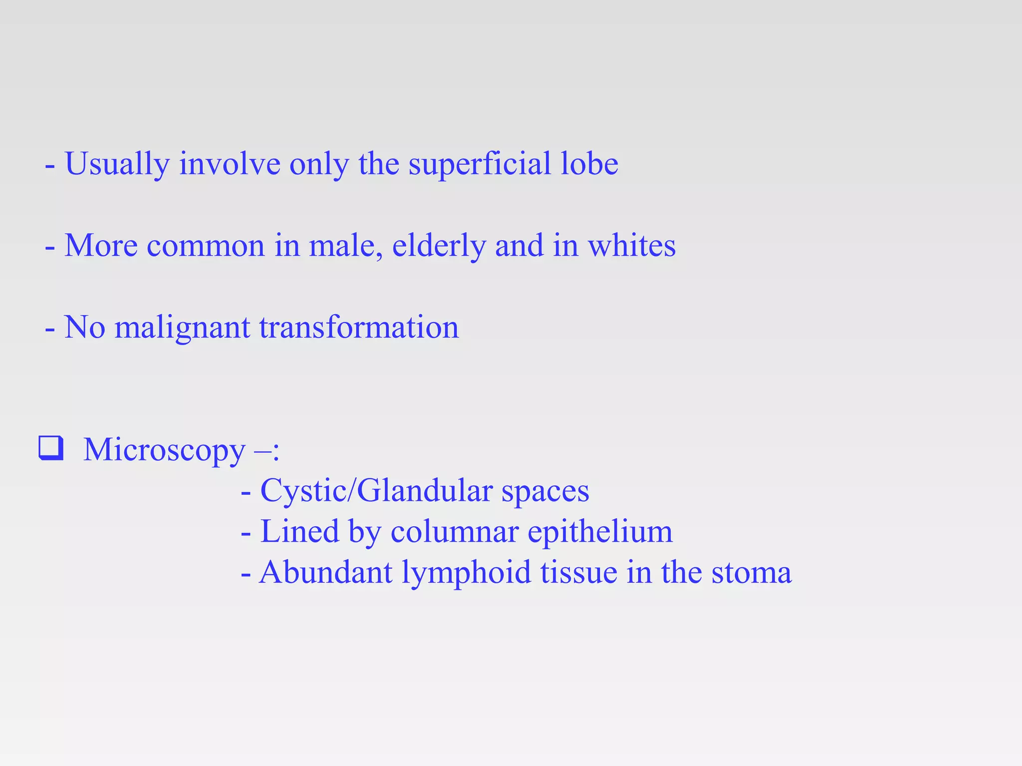 Adenolymphoma and mucoepidermoid tumor of parotid.pptx | Ear, Nose and ...