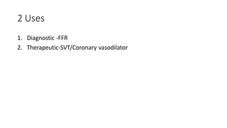 adenosine for casualty and icu patients ppt | PPTX