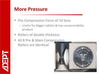 ADEPT Mega Tablet Press | PPT