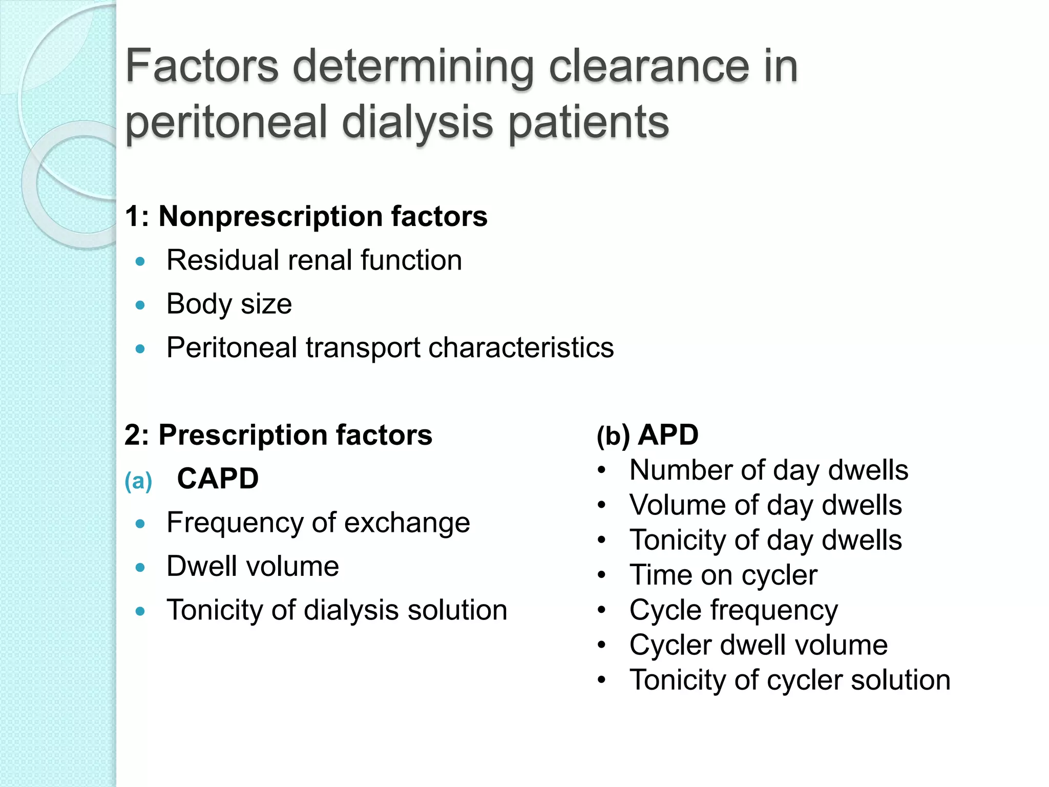 Adequacy of peritoneal dialysis and chronic peritoneal dialysis | PPTX