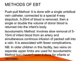 EXCHANGE BLOOD TRANSFUSION (EBT) .pptx.pptx