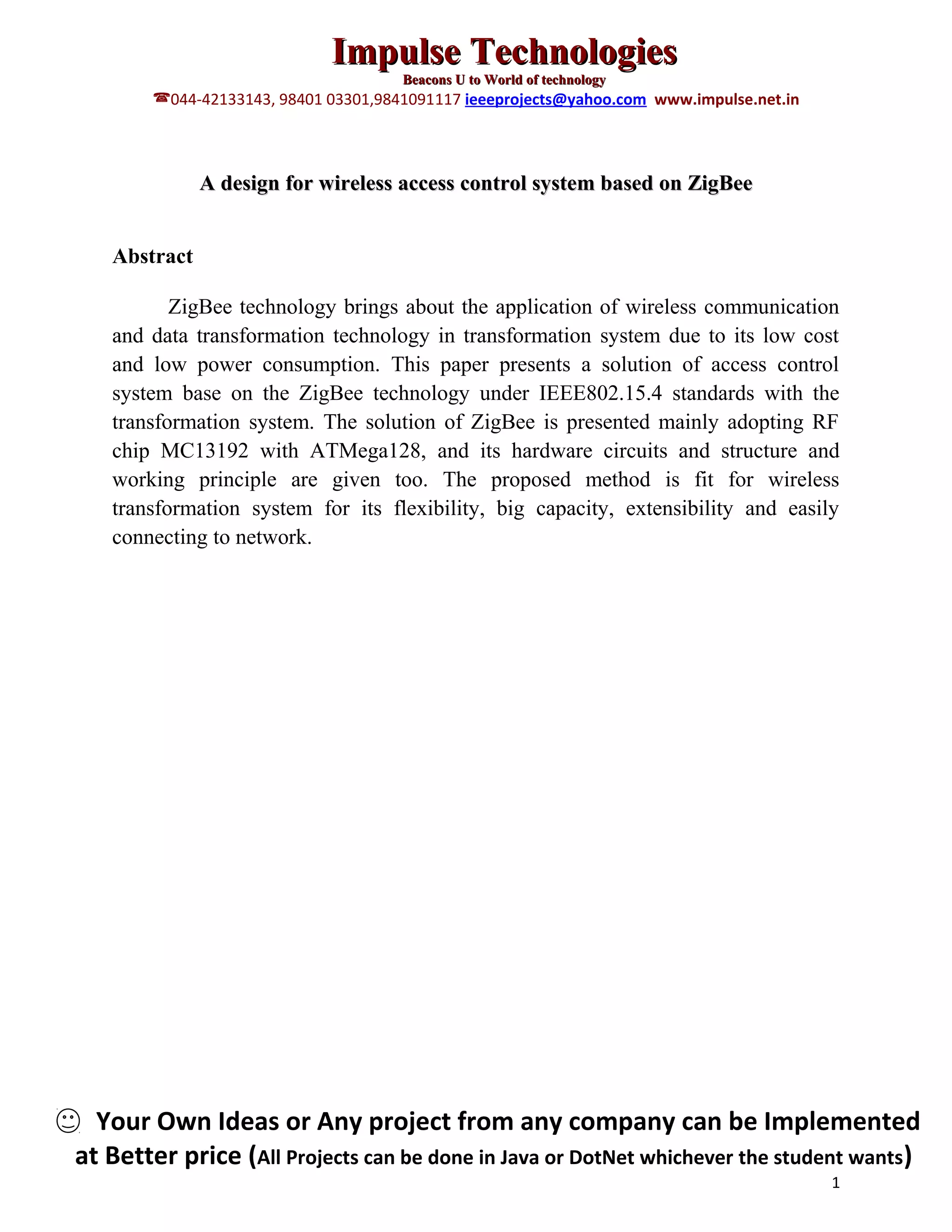 A design for wireless access control system based on zig bee | PDF