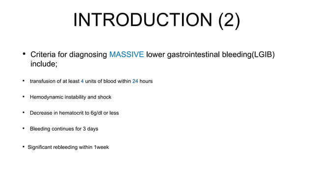 lower gastrointestinal bleeding ppt | PPTX | Digestive Disorders ...