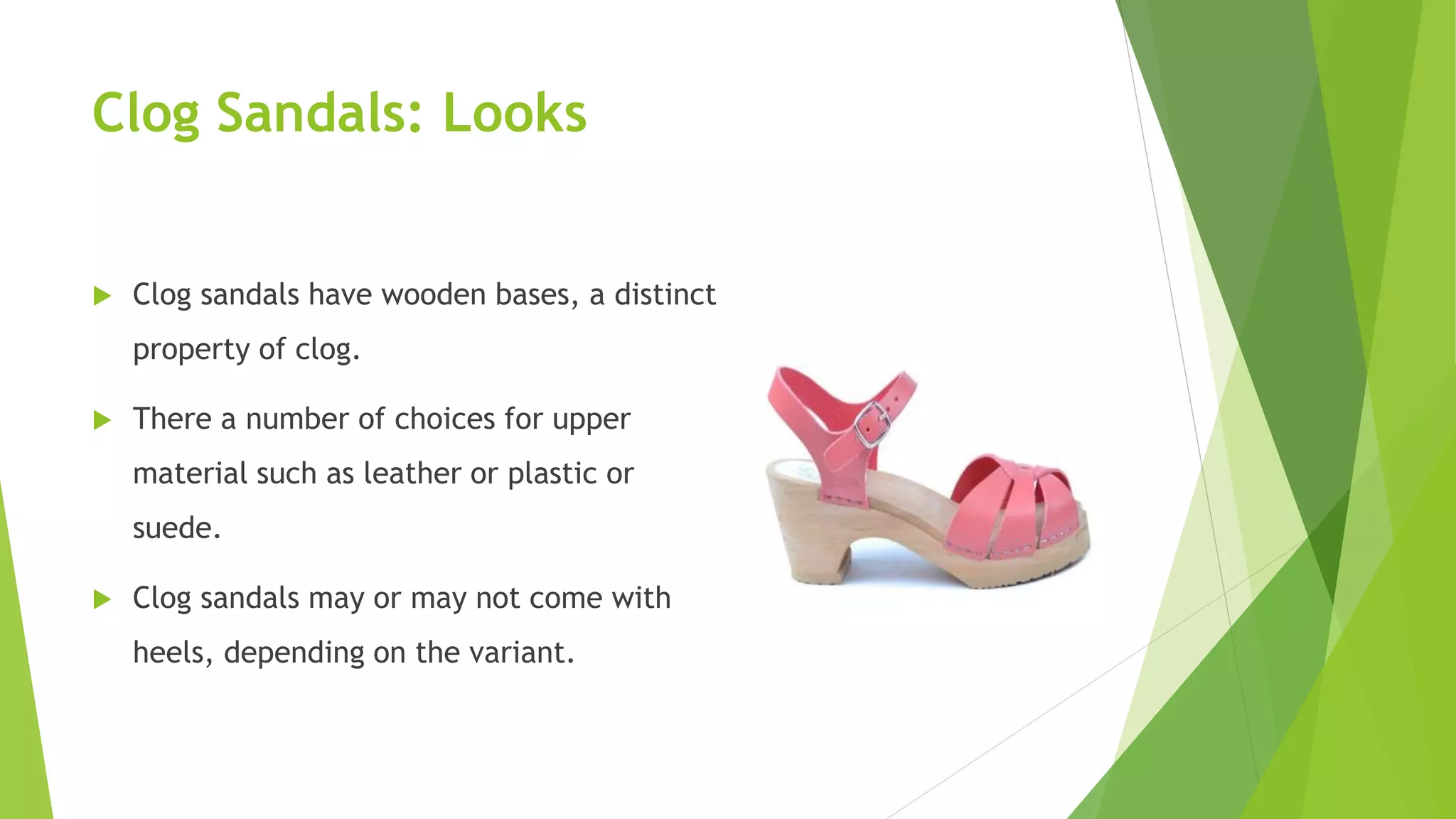 A detailed analysis of clog sandals for women | PPT