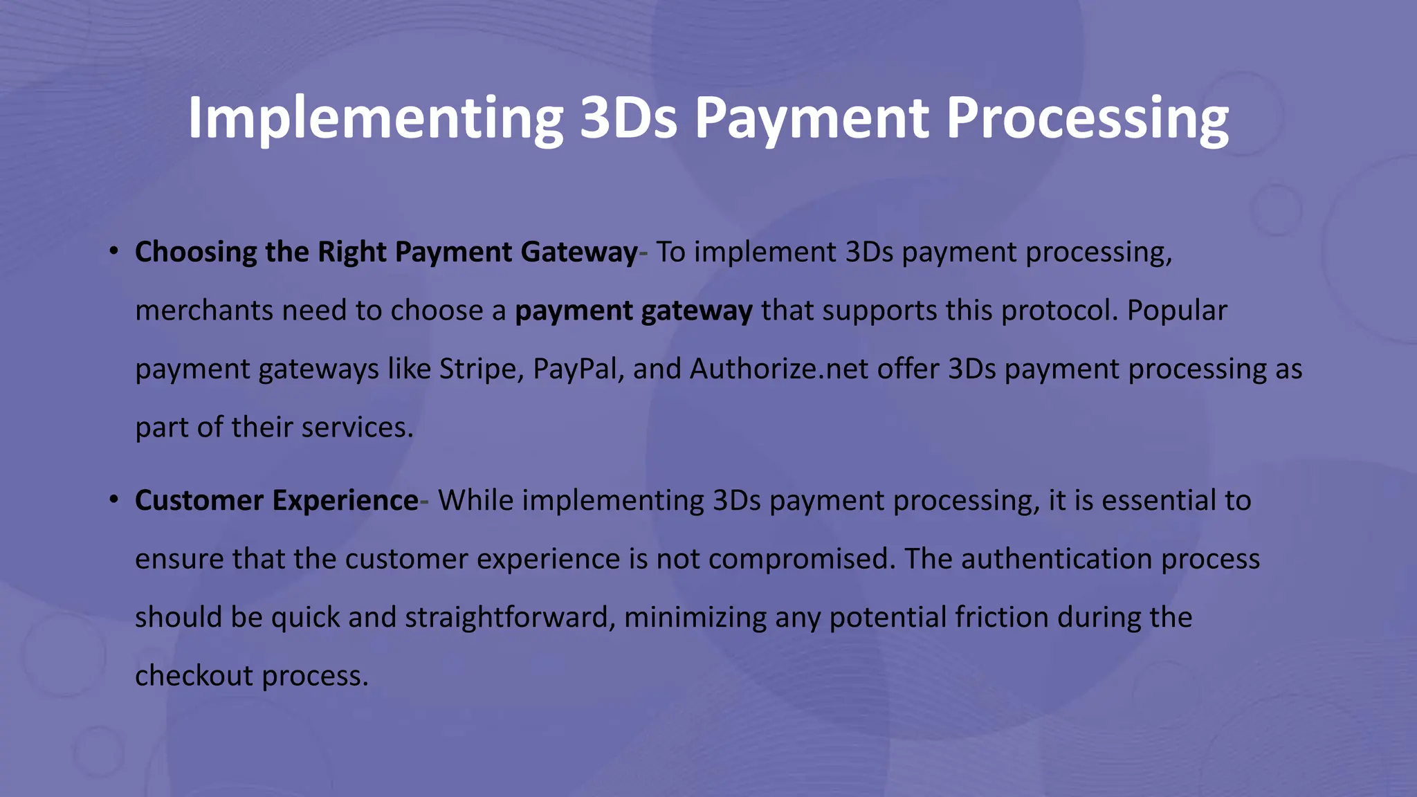 A Detailed Guide To 3Ds Payment Processing | PPTX