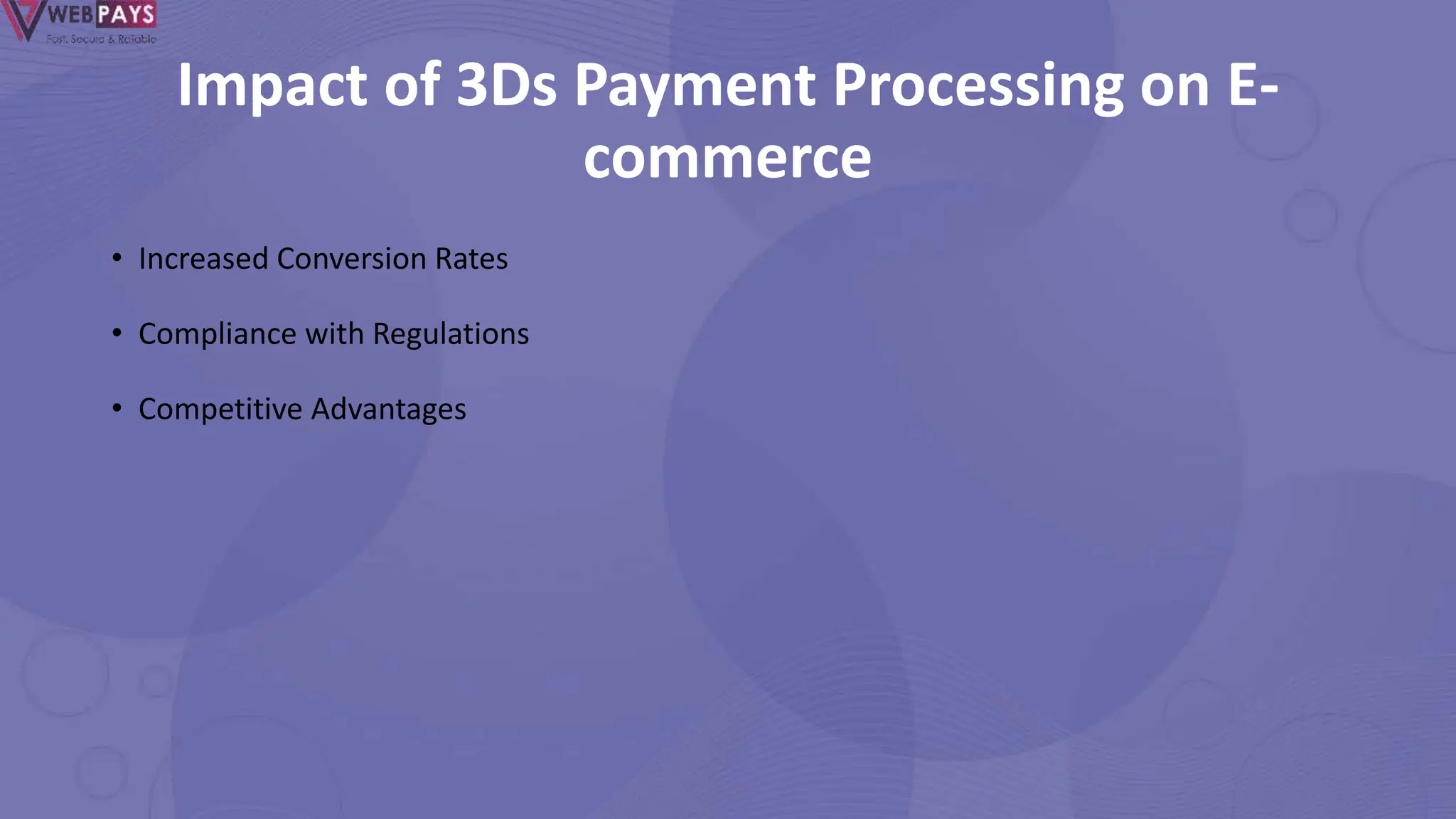 A Detailed Guide To 3Ds Payment Processing | PPTX