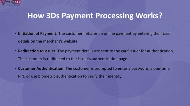 A Detailed Guide To 3Ds Payment Processing | PPT