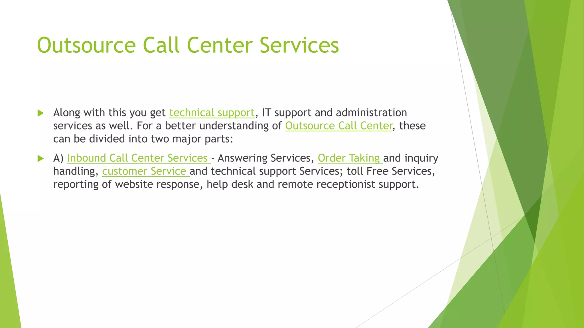 A detailed outline to understand call center outsourcing | PPT