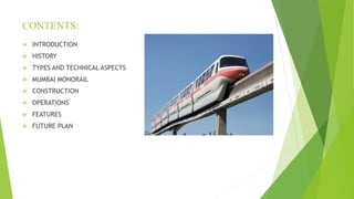 A detailed study on infrastructure of monorail | PPTX