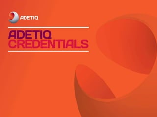 Adetiq Credentials | PPT