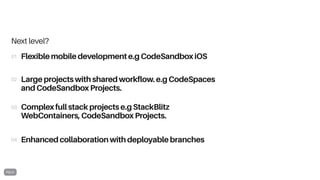 World Festival - Reimagining web development in your browser.pdf
