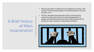 Civil Rights Legislation and Legalized Exclusion: Mass Incarceration ...