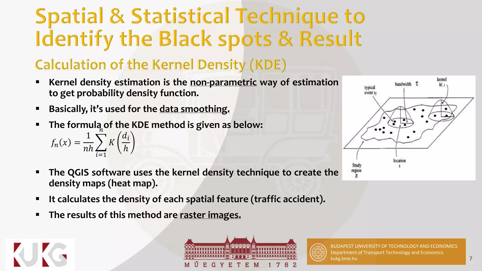 Black spot analysis with Kernel Density in Budapest | PPTX