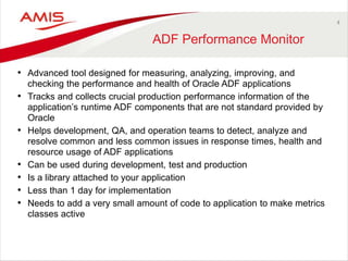 ADF Performance Monitor | PPTX