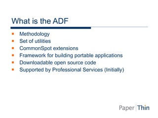 CommonSpot ADF Update Q309 | PPT