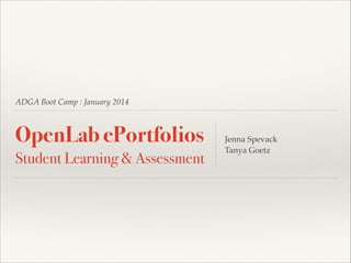 ADGA OpenLab ePortfolios | PPT