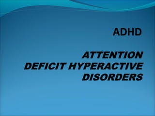 Adhd | PPT