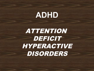Adhd | PPT